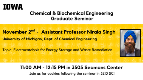 CBE Graduate Seminar Nov 2 | College of Engineering - The University of ...